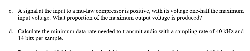 Solved c. A signal at the input to a mu-law compressor is | Chegg.com