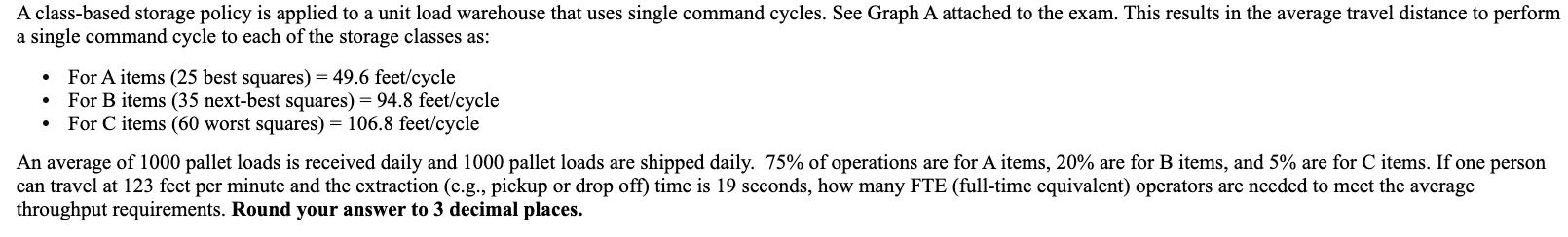 A class-based storage policy is applied to a unit | Chegg.com