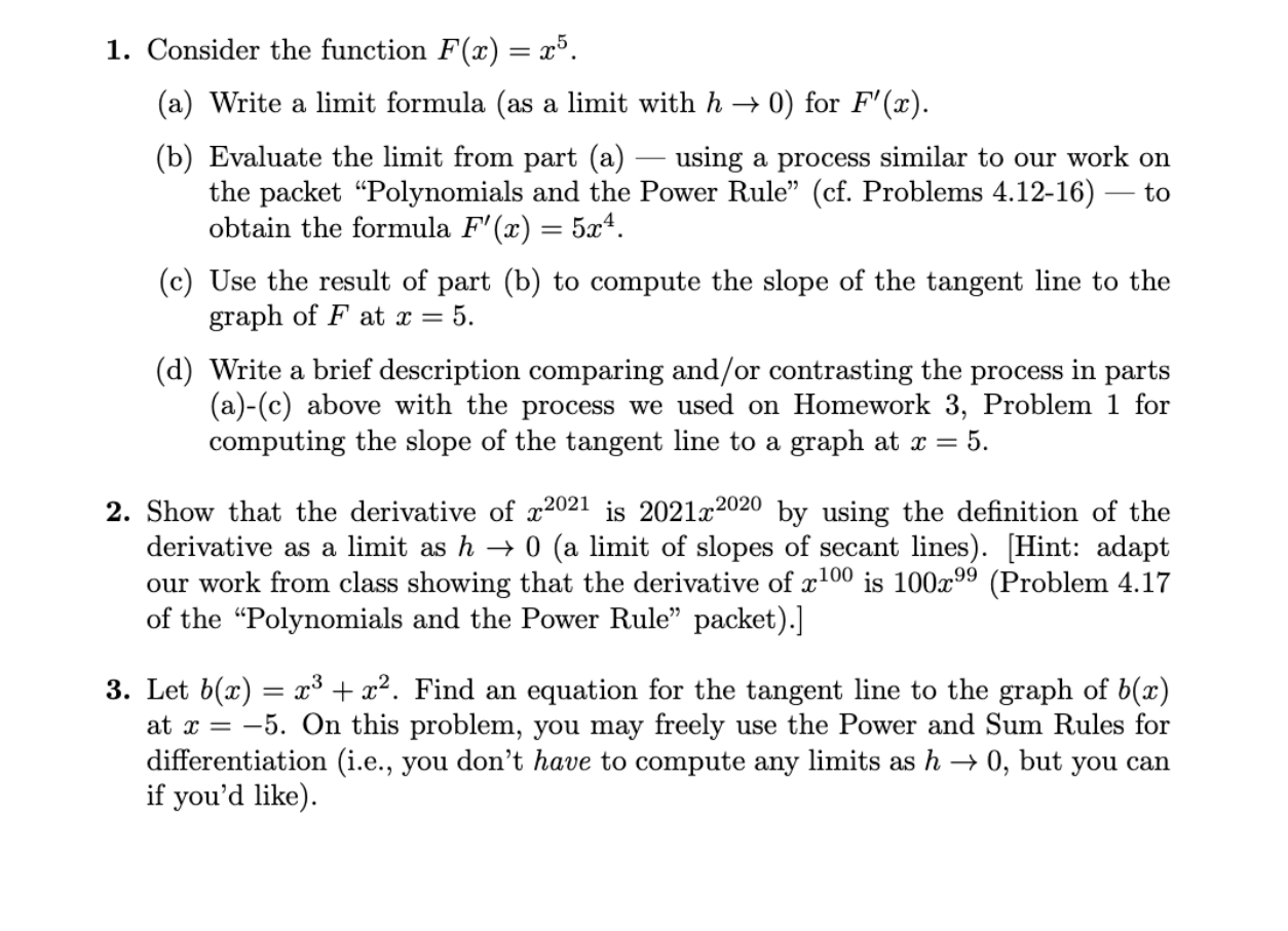 Solved 1 Consider The Function F X X5 A Write A Limit