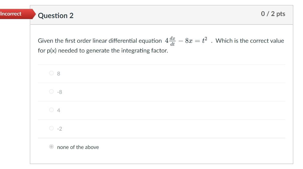 Solved Given the first order linear differential equation | Chegg.com