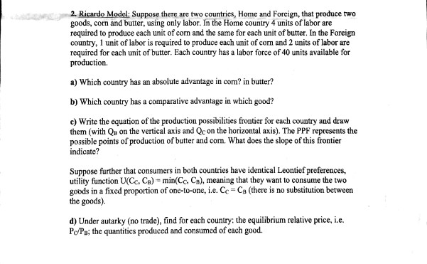 Solved 2. Ricardo Model: Suppose there are two countries, | Chegg.com