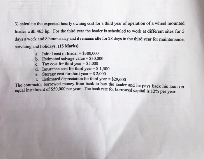 Solved 3) calculate the expected hourly owning cost for a | Chegg.com