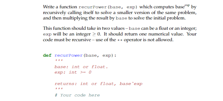 Solved Write a function recurPower (base, exp) which | Chegg.com