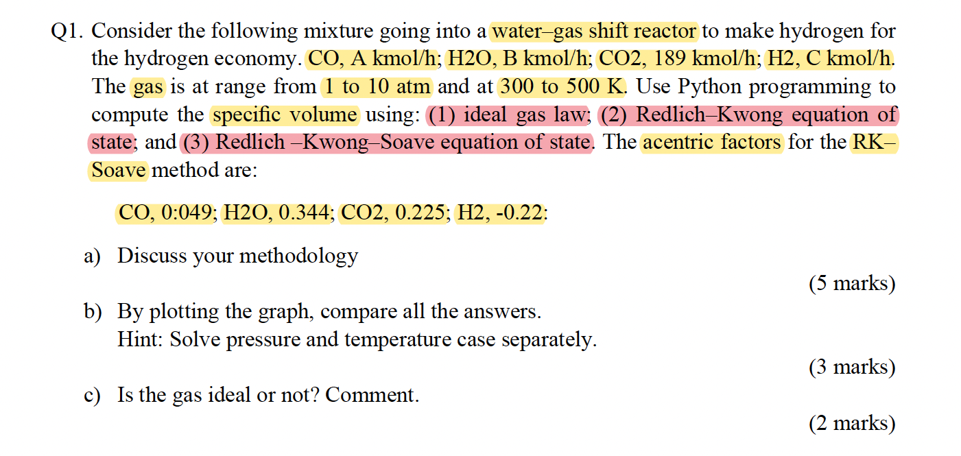 Solved Q1. Consider the following mixture going into a | Chegg.com