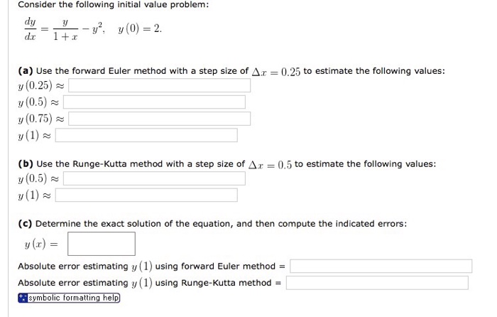 Solved Consider the following initial value problem: (a) use | Chegg.com