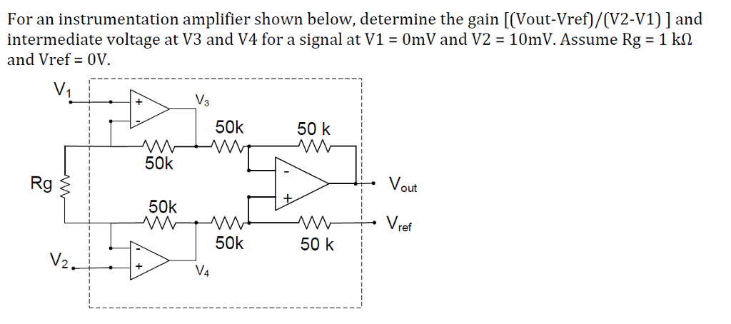 Solved For an instrumentation amplifier shown below, | Chegg.com