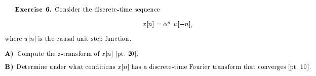 Solved Exercise 6. Consider the discrete-time sequence 2 [n] | Chegg.com