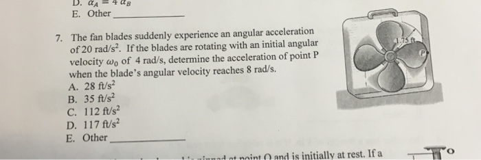 Solved The fan blades suddenly experience an angular | Chegg.com
