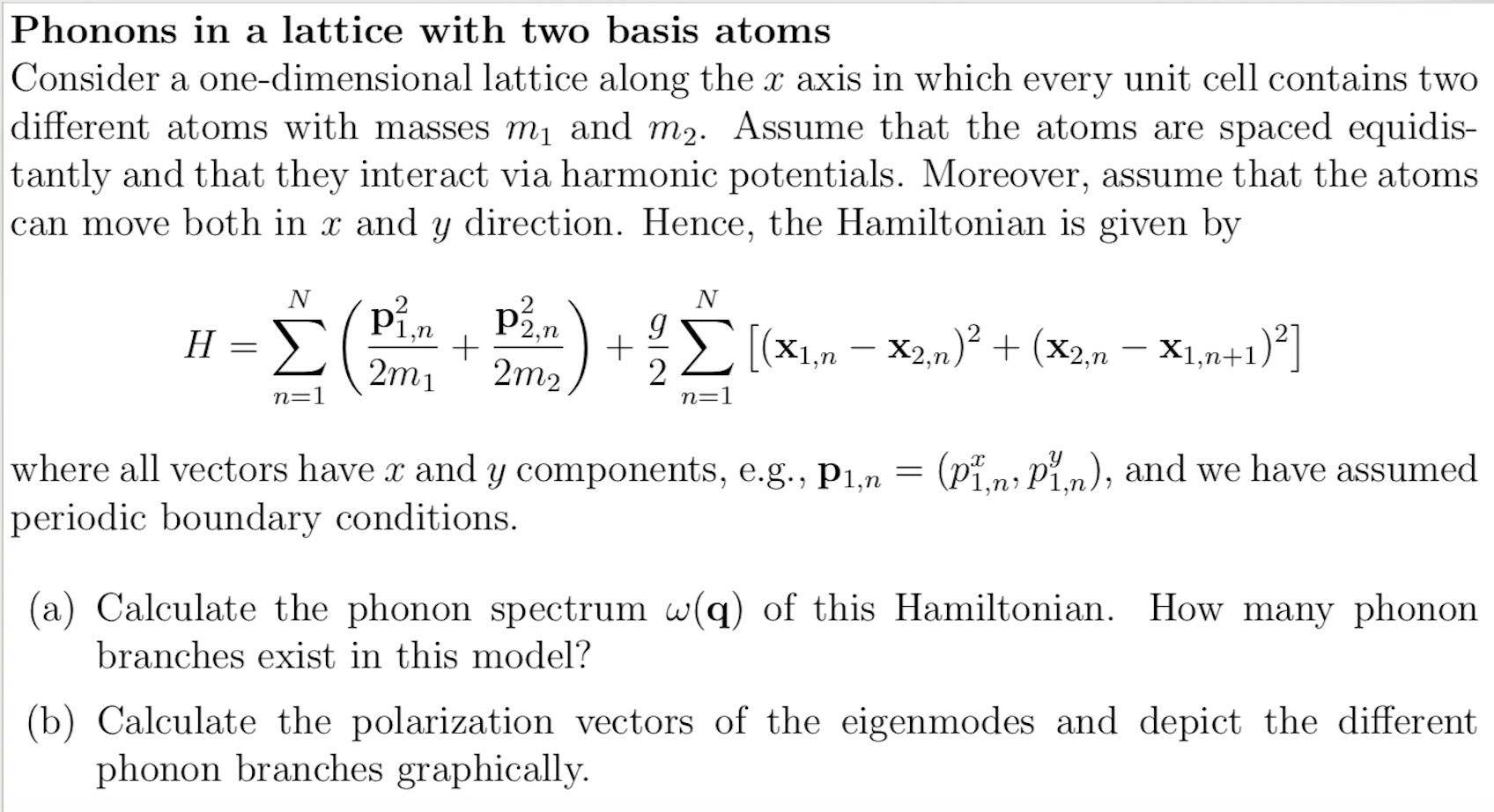 Phonons in a lattice with two basis atoms Consider a | Chegg.com