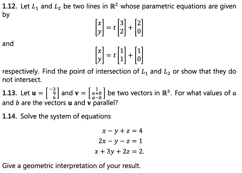 Solved 1.12. Let L1 and L2 be two lines in R2 whose | Chegg.com
