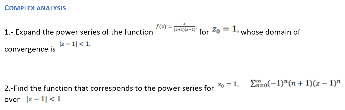 Solved 1.- Expand the power series of the function | Chegg.com