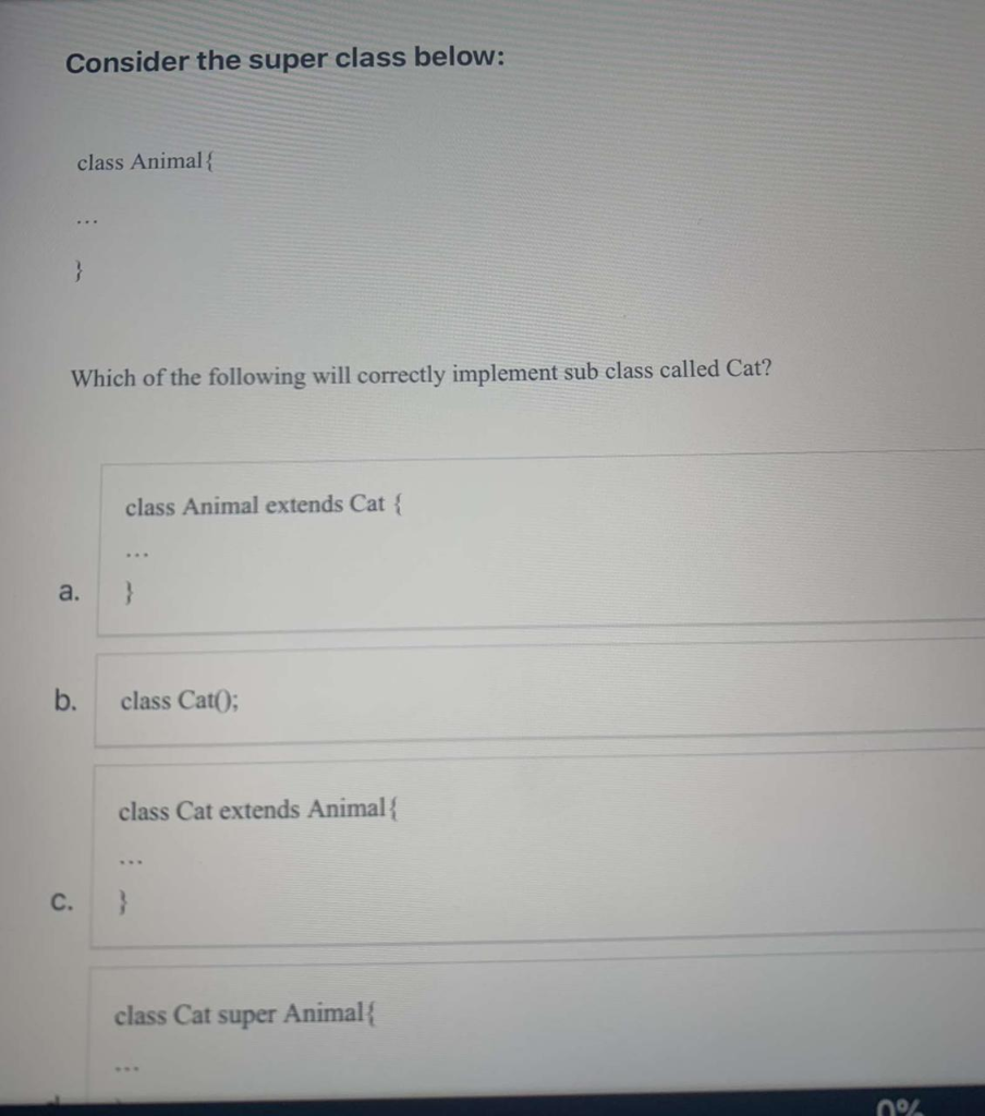 Solved Consider the super class below: class Animal Which of | Chegg.com
