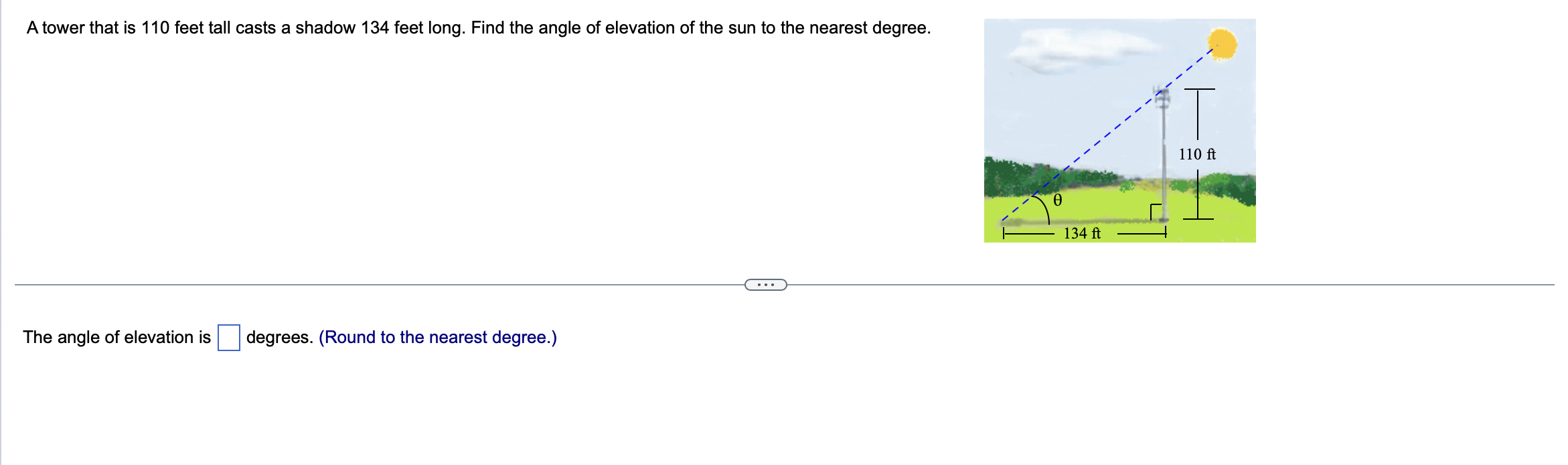 Solved A tower that is 110 feet tall casts a shadow 134 feet | Chegg.com