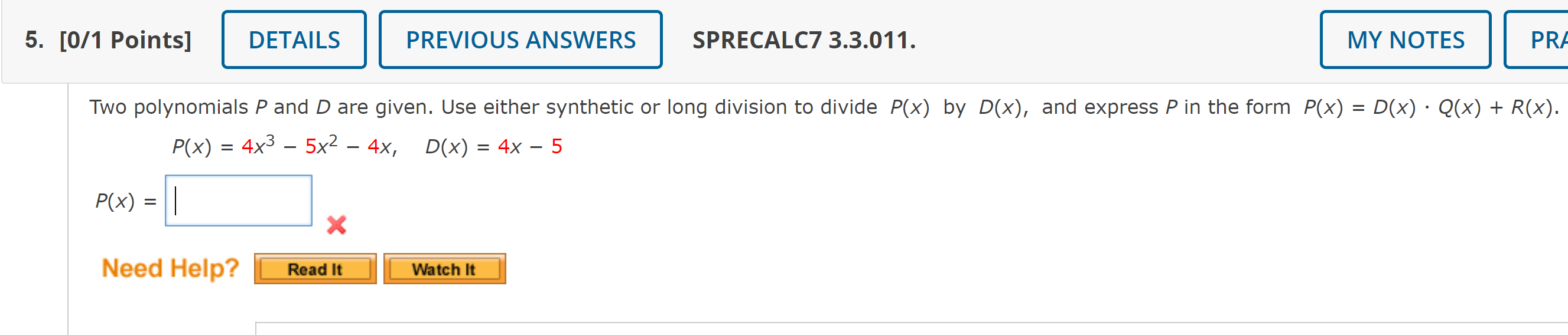 Solved [0/1 Points] SPRECALC7 3.3.011. Two polynomials P and | Chegg.com