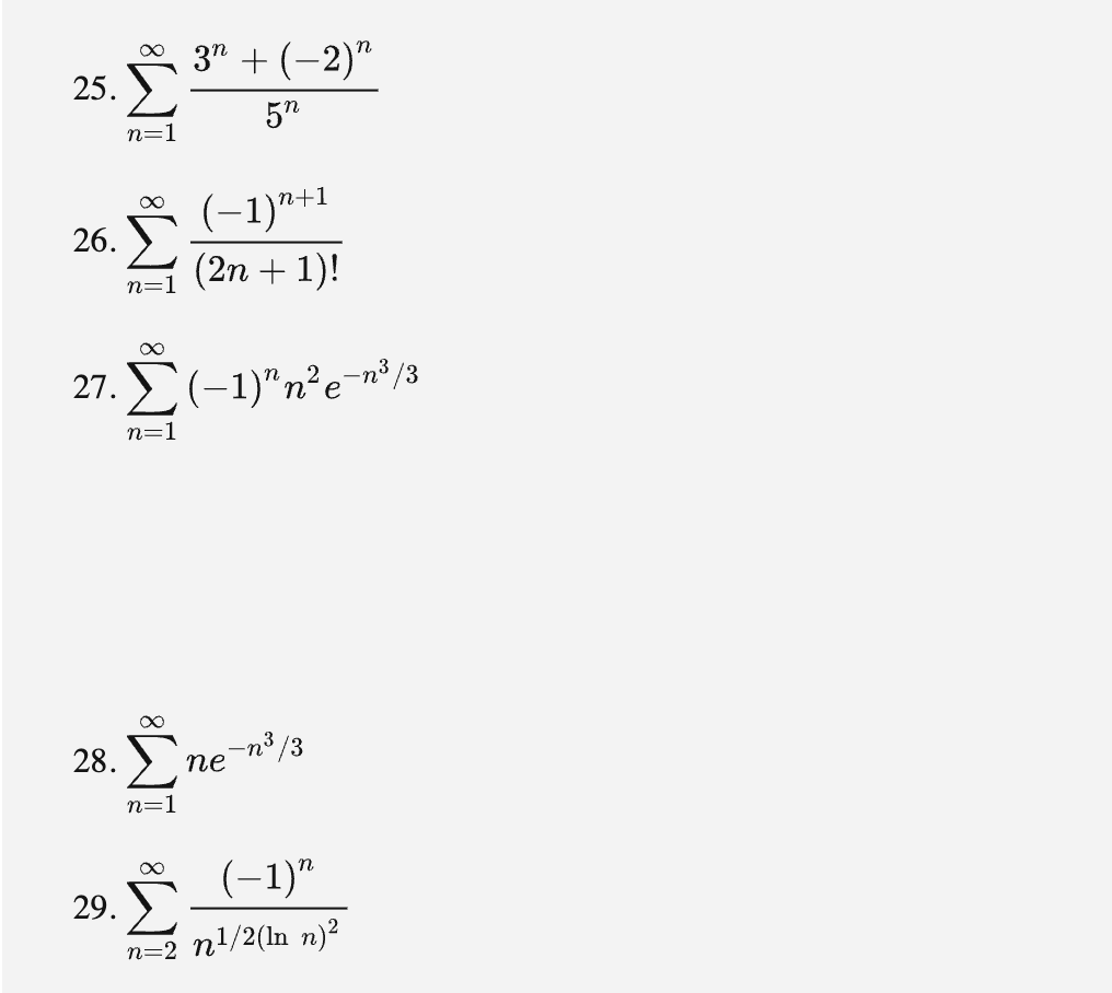 Solved In Exercises 17-32, determine convergence or | Chegg.com