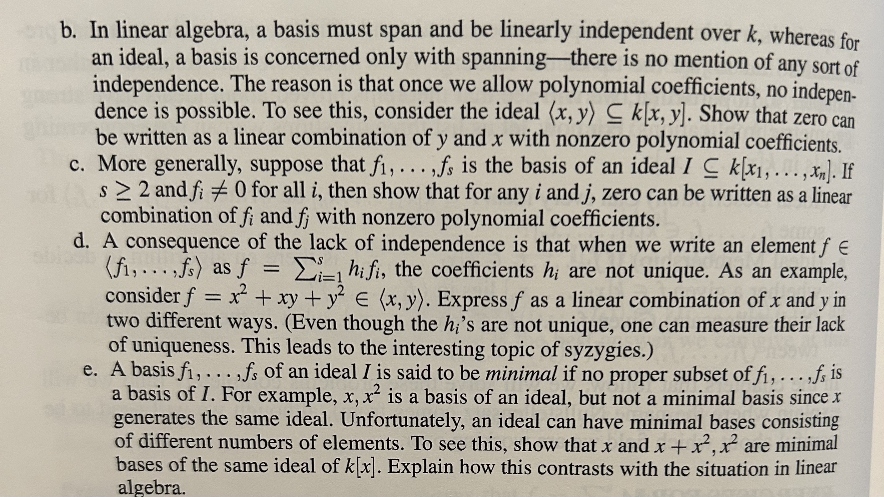 Solved b. ﻿In linear algebra, a basis must span and be | Chegg.com