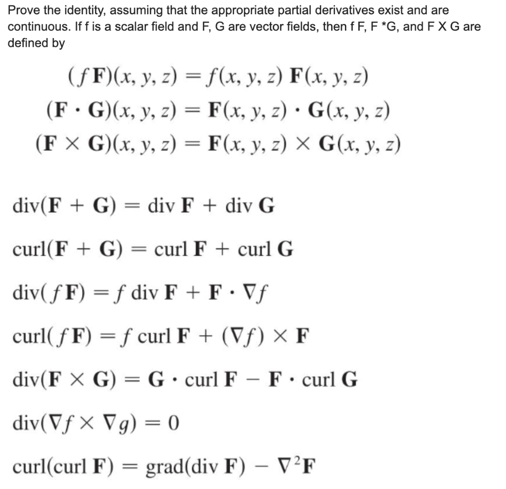 Solved Prove the identity, assuming that the appropriate | Chegg.com