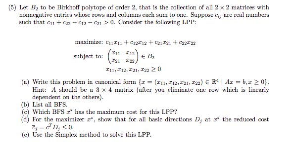 Solved Let B2 to be Birkhoff polytope of order 2 , that is | Chegg.com