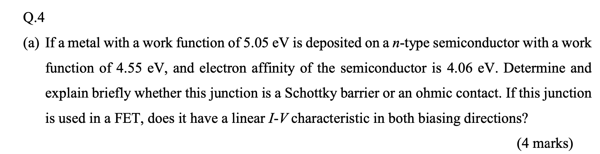 Solved Q. 4(a) ﻿If a metal with a work function of 5.05 ﻿eV | Chegg.com