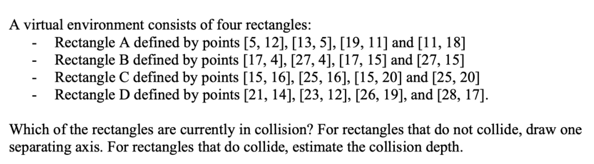 Solved A virtual environment consists of four rectangles: | Chegg.com