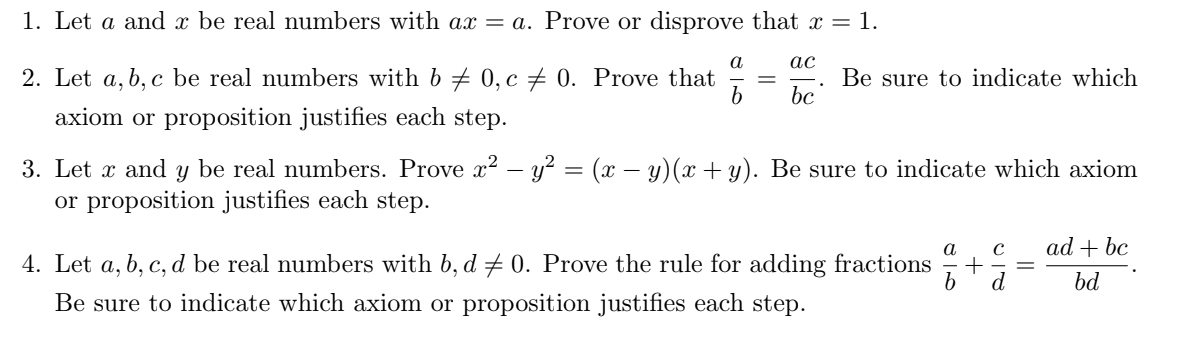 Solved 1. Let a and x be real numbers with ax=a. Prove or | Chegg.com