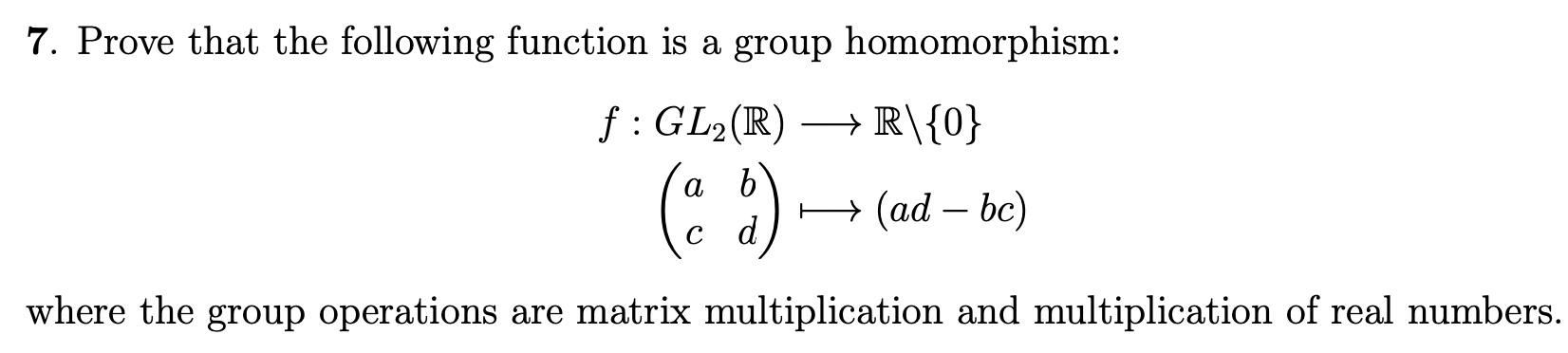 Solved 7. Prove that the following function is a group | Chegg.com