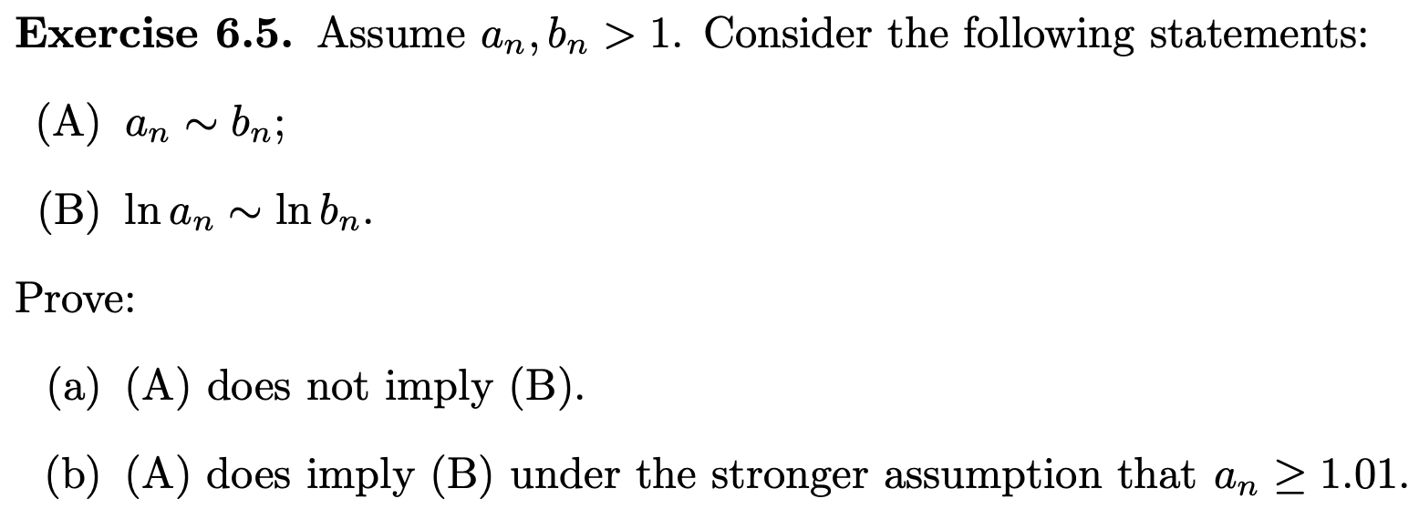 Solved Exercise 6.5. ﻿Assume an,bn>1. ﻿Consider the | Chegg.com