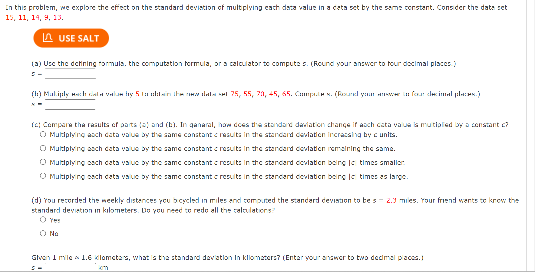 Solved in this problem, we explore the effect on the | Chegg.com