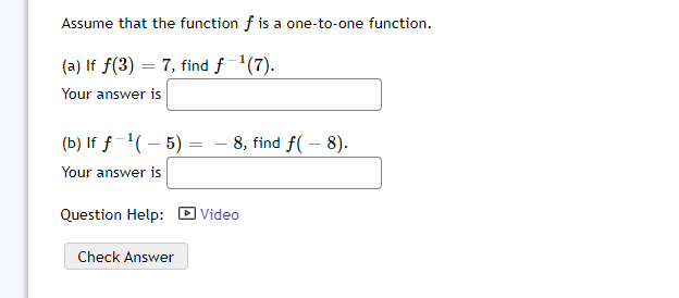 Solved Assume that the function f is a one-to-one function. | Chegg.com