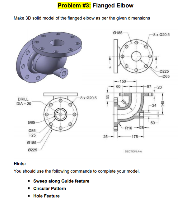 Solved Problem #3: Flanged Elbow Make 3D solid model of the | Chegg.com