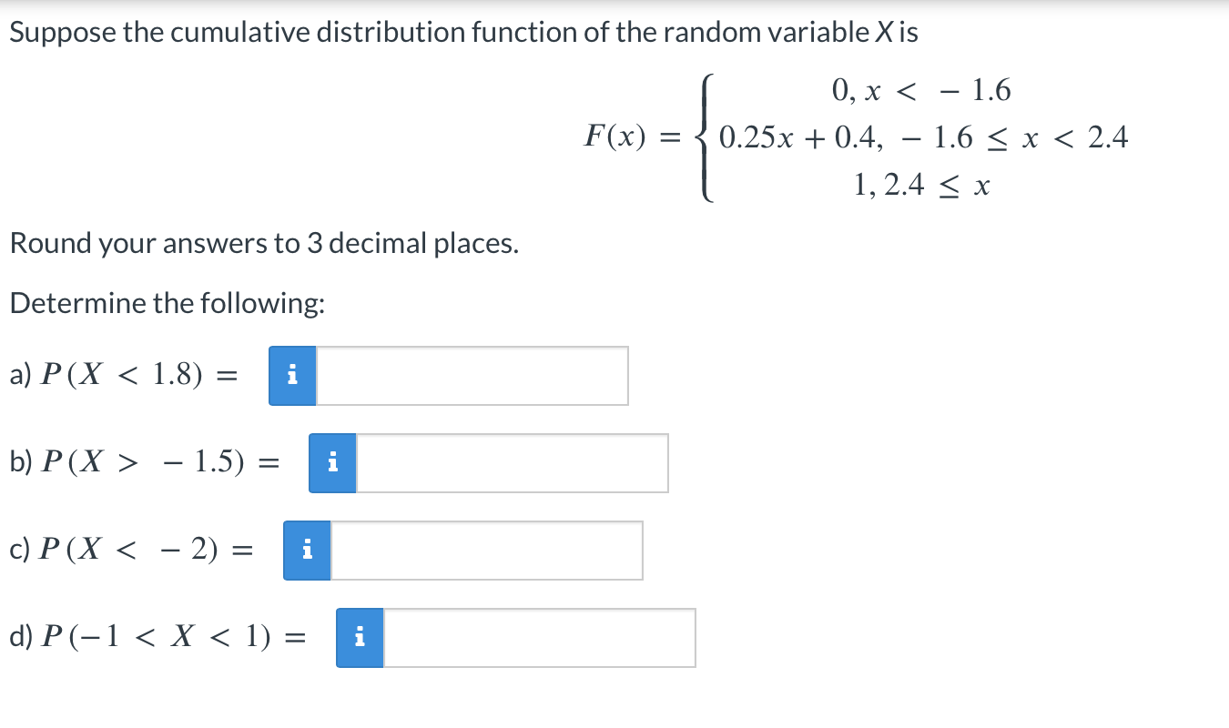 Solved Suppose the cumulative distribution function of the | Chegg.com