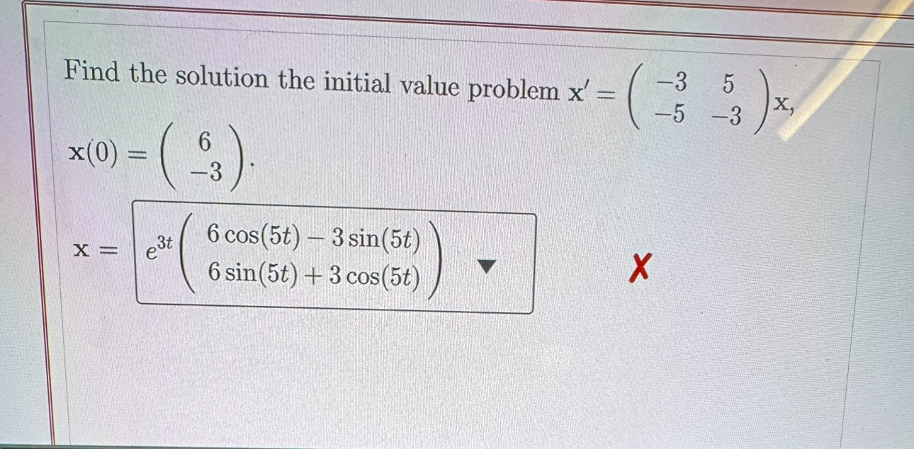 Solved Find the solution the initial value problem | Chegg.com