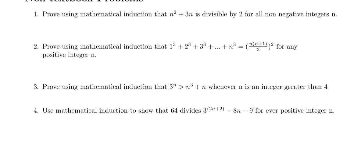 Solved 1. Prove using mathematical induction that nº +3n is | Chegg.com