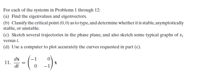 Solved For each of the systems in Problems 1 through 12 : | Chegg.com