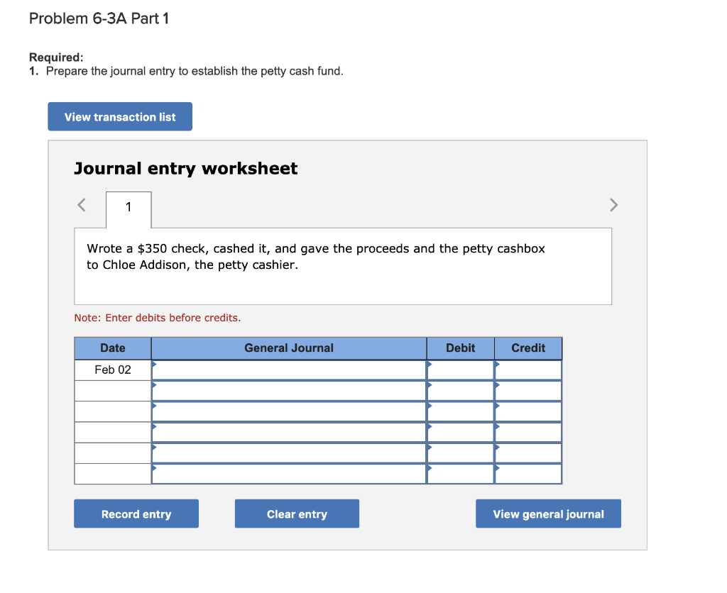 Solved Problem 6-3A Establish, reimburse, and increase petty | Chegg.com