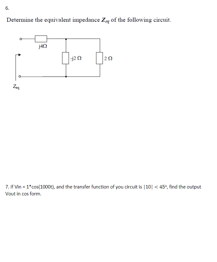 Solved Determine the equivalent impedance Zeq of the | Chegg.com