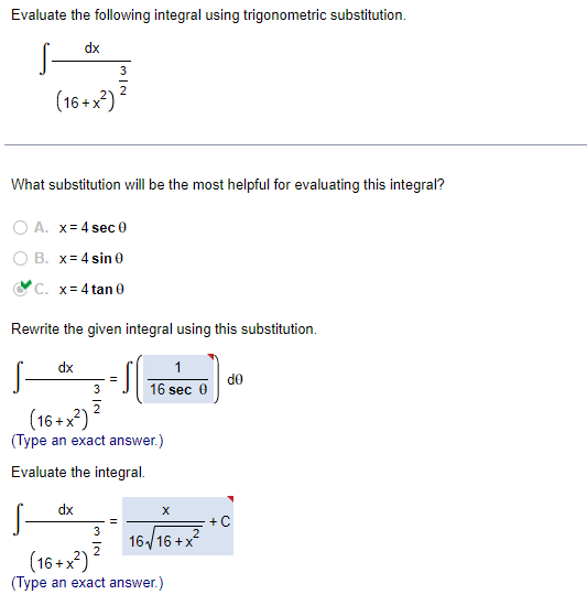 Solved Evaluate the following integral using trigonometric | Chegg.com