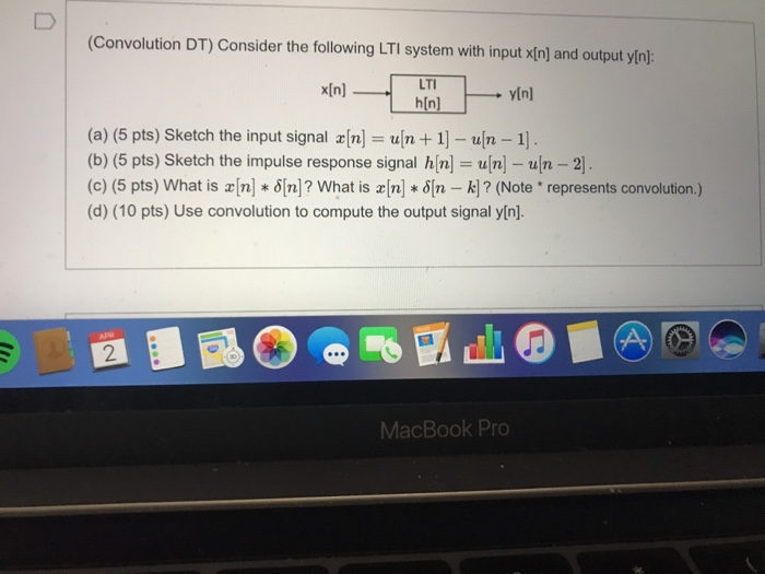 Solved (Convolution DT) Consider the following LTI system | Chegg.com Solved (Convolution DT) Consider the following LTI system | Chegg.com