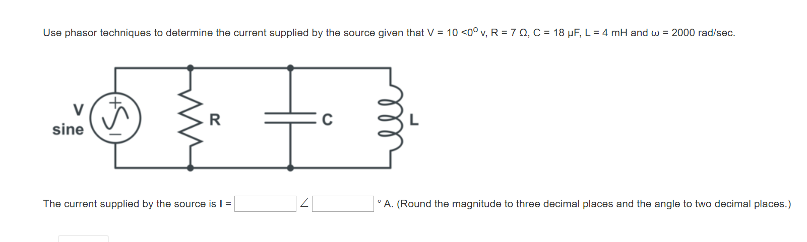 Solved Use phasor techniques to determine the current | Chegg.com