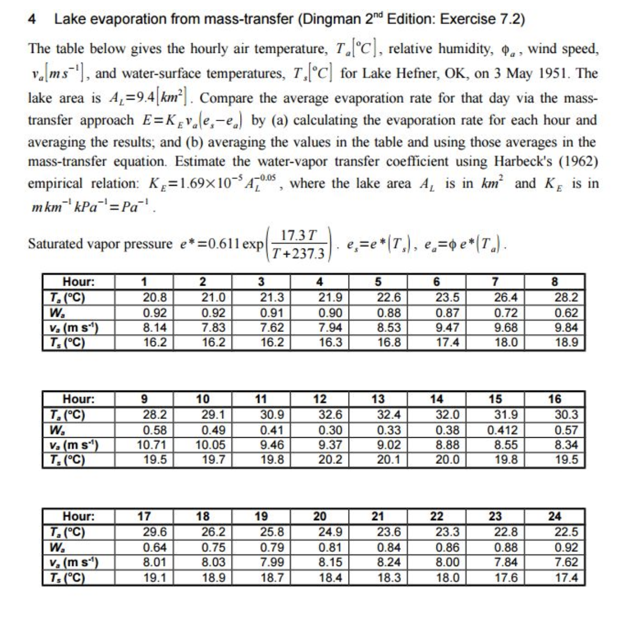 Solved 4 Lake evaporation from mass-transfer (Dingman 2nd | Chegg.com