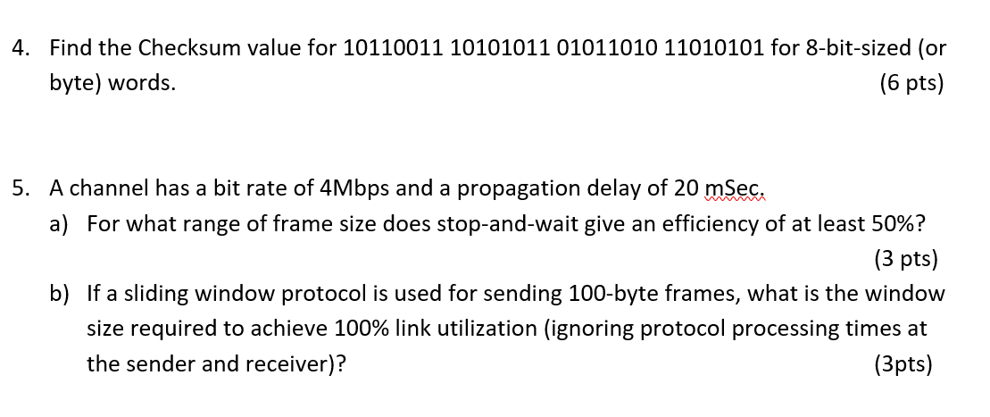 Solved 4. Find the Checksum value for 10110011 10101011 | Chegg.com