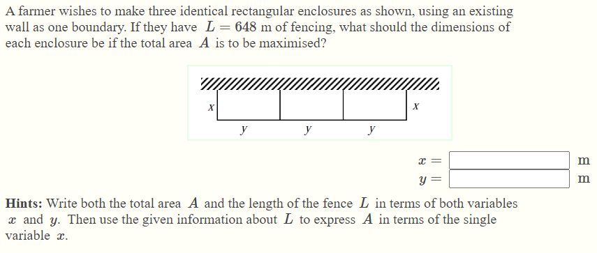 Solved A farmer wishes to make three identical rectangular | Chegg.com