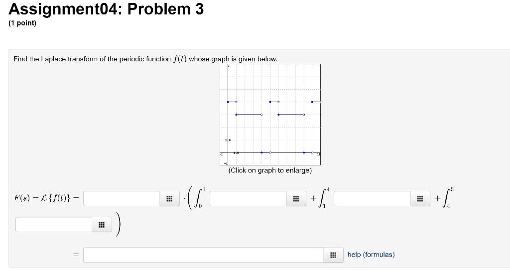 Solved Assignment04: Problem 3 (1 point) Find the Laplace | Chegg.com