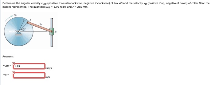 Solved Determine the angular velocity AB (positive if | Chegg.com