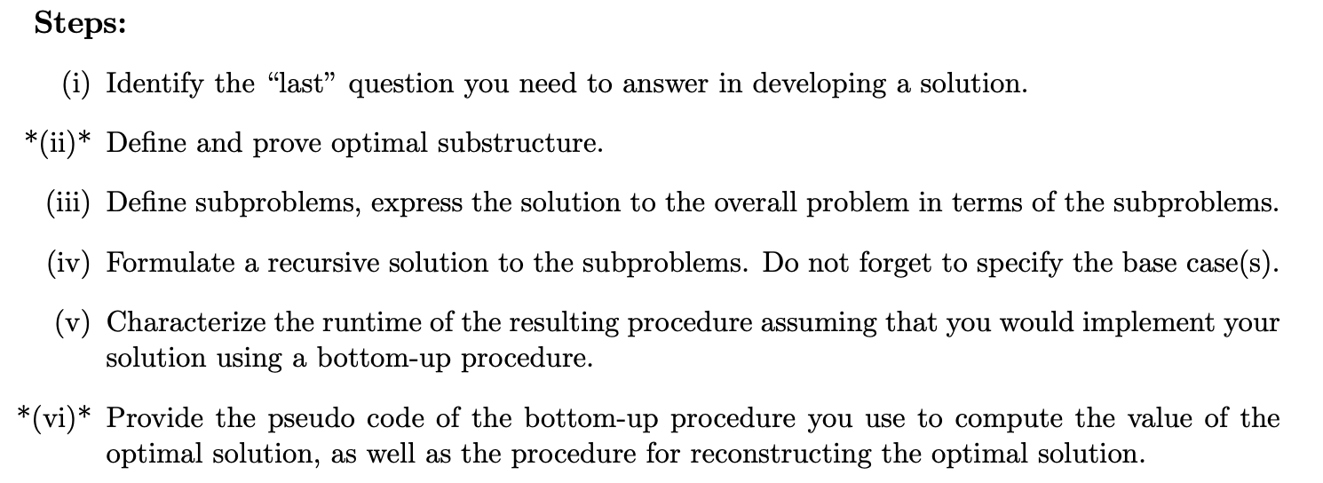 Solved Provide A Dynamic Programming Solution The Problem By 6524