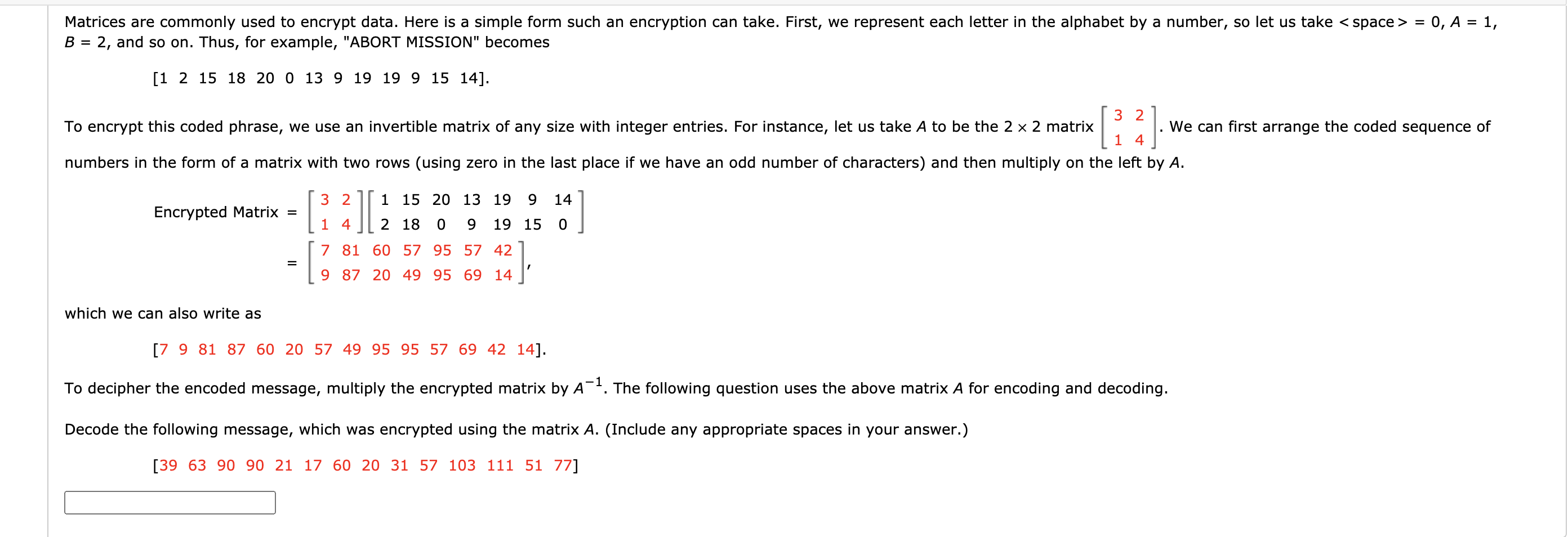 Solved Matrices are commonly used to encrypt data. Here is a | Chegg.com