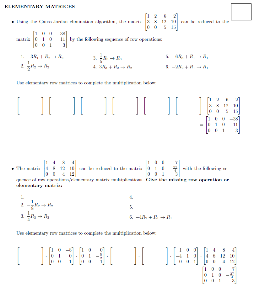 Solved ELEMENTARY MATRICES [1 2 6 2 . Using the Gauss-Jordan | Chegg.com