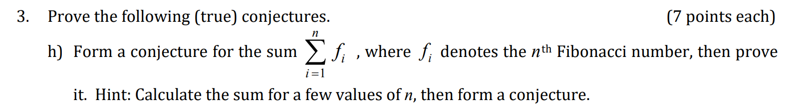 Solved 3. Prove the following (true) conjectures. (7 points | Chegg.com