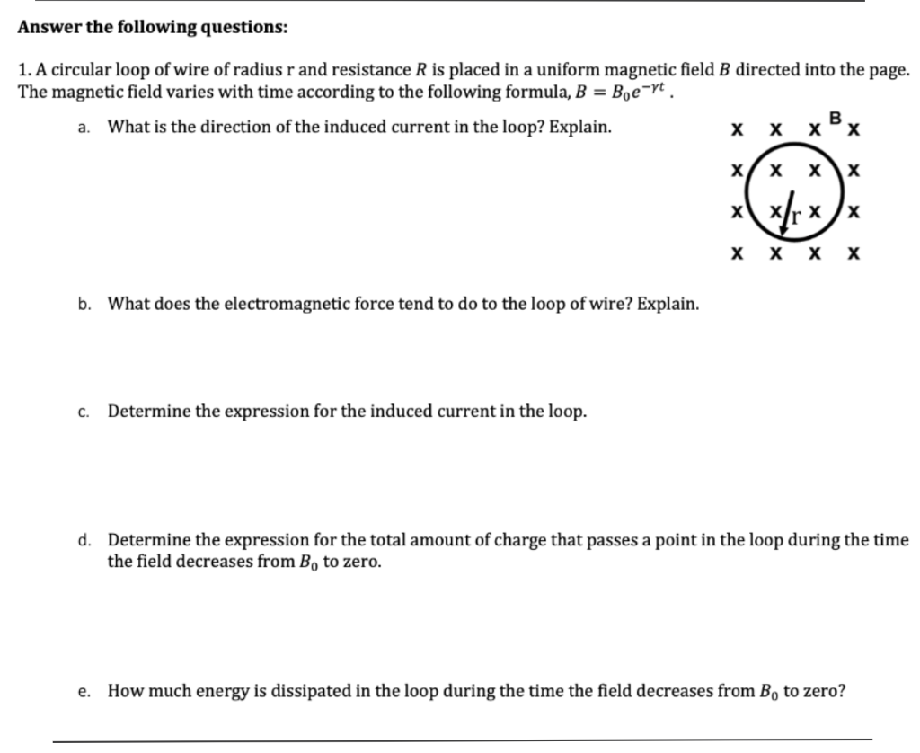 Solved A circular loop of wire radius r and resistance R is | Chegg.com