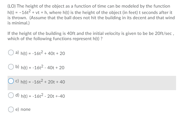 Solved (LO) The height of the object as a function of time | Chegg.com